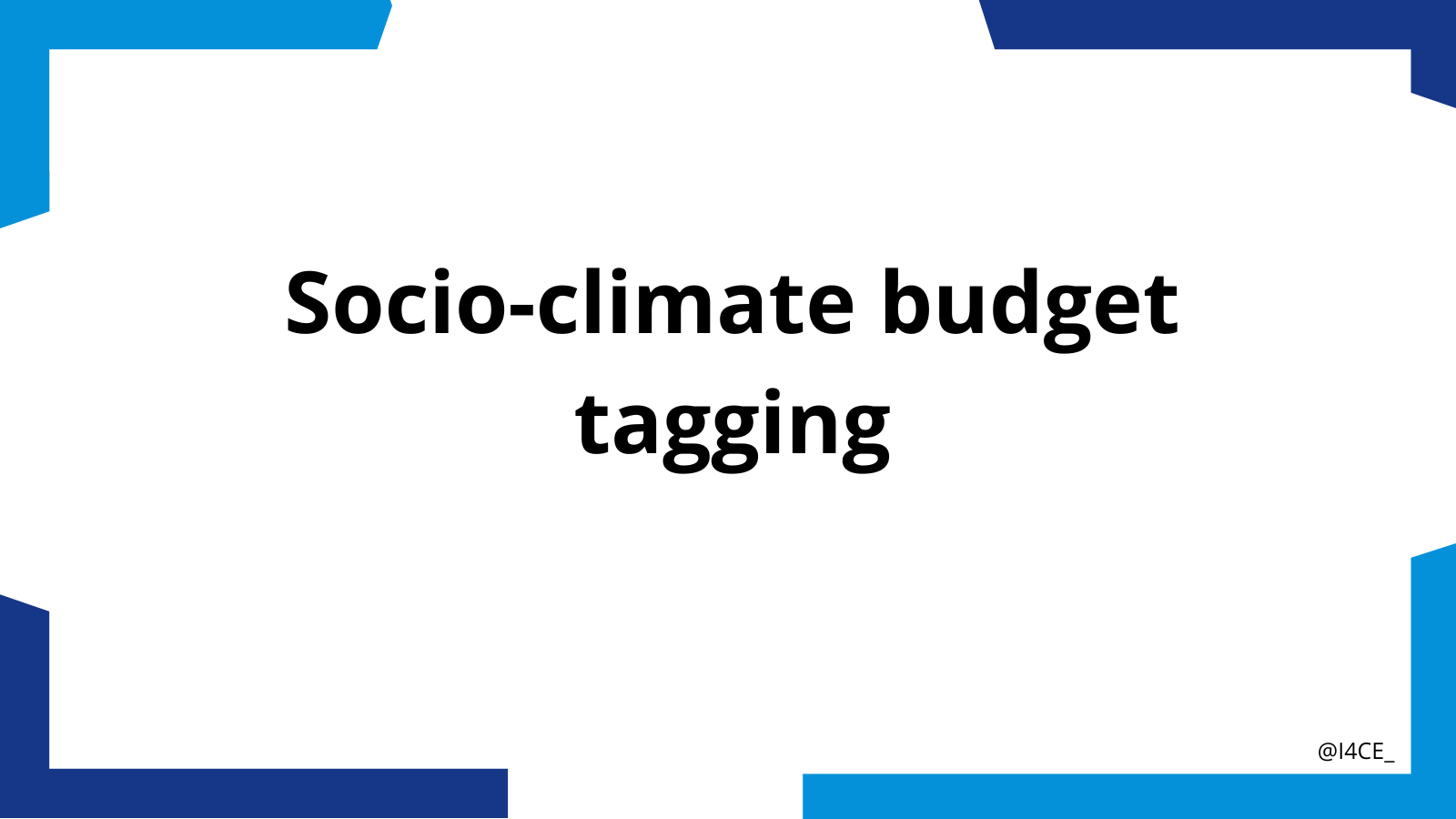 Socio-climate budget tagging - I4CE
