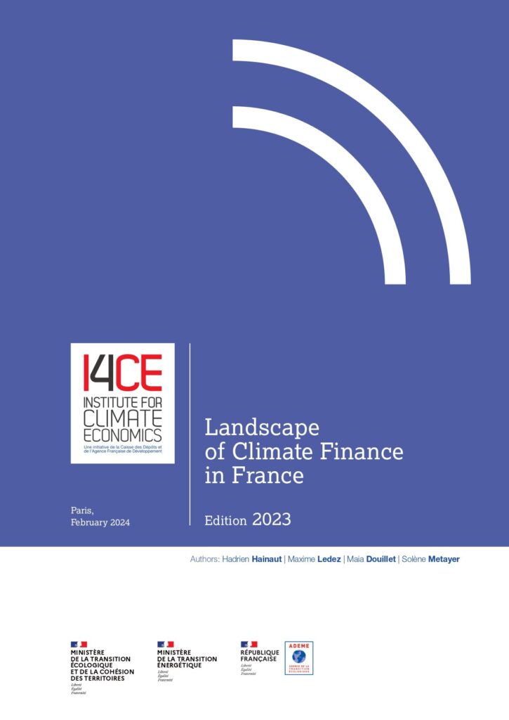 Landscape of Climate Finance in France - Edition 2023 - I4CE