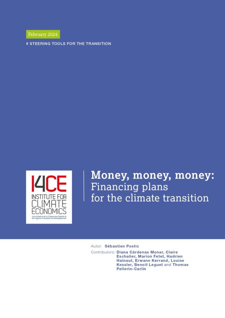 Money, money, money: Financing plans for the climate transition - I4CE