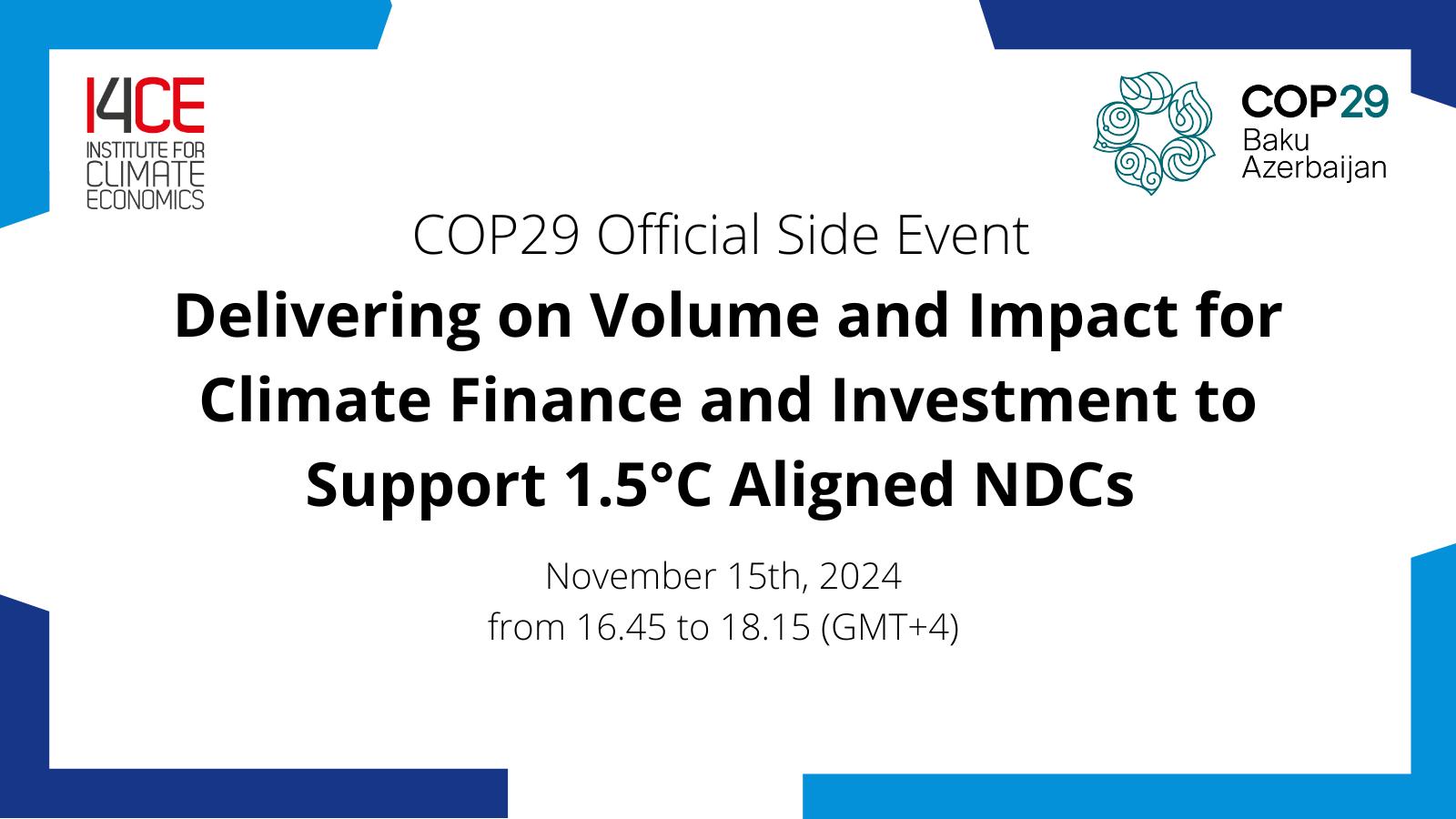 COP29 Official Side Event – Delivering on Volume and Impact for Climate ...