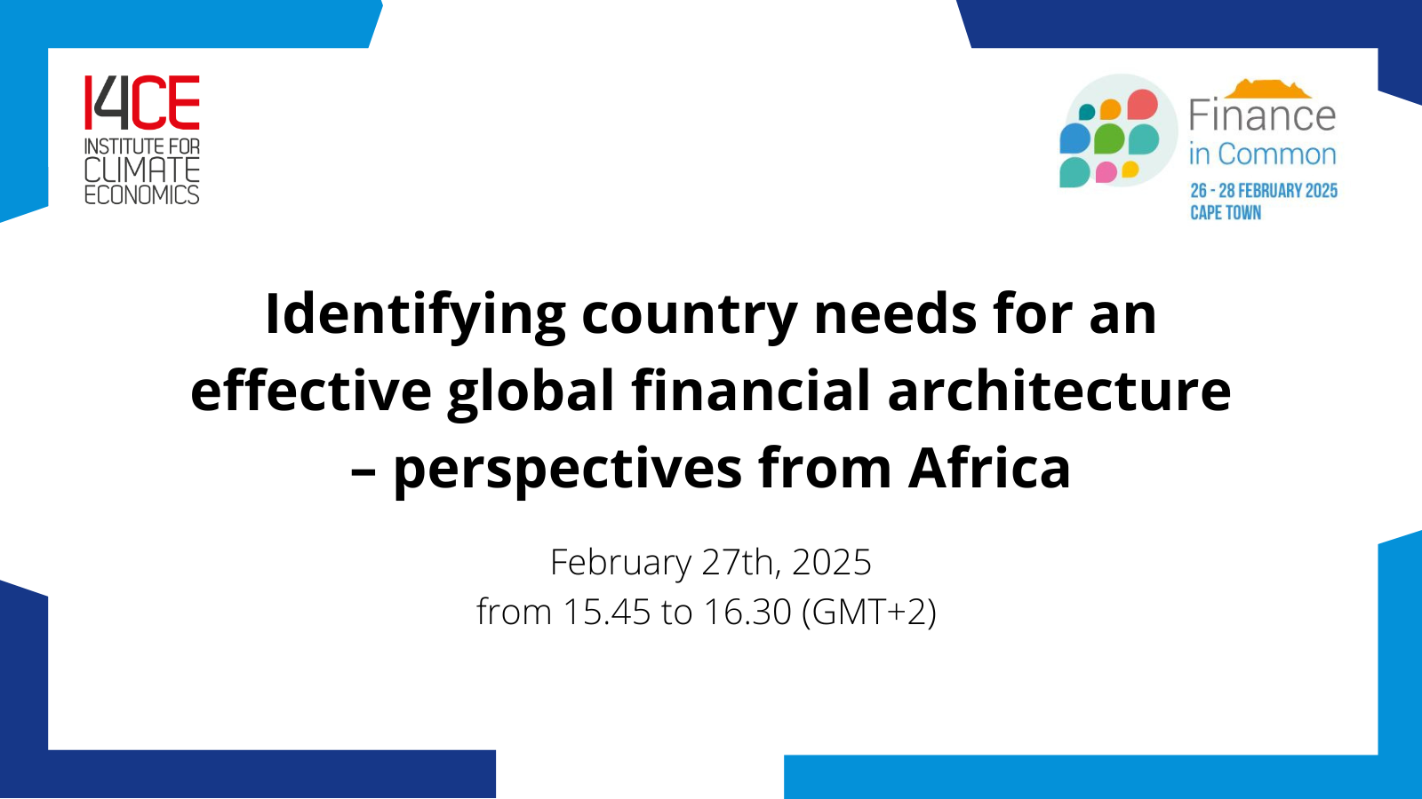Identifying country needs for an effective global financial ...