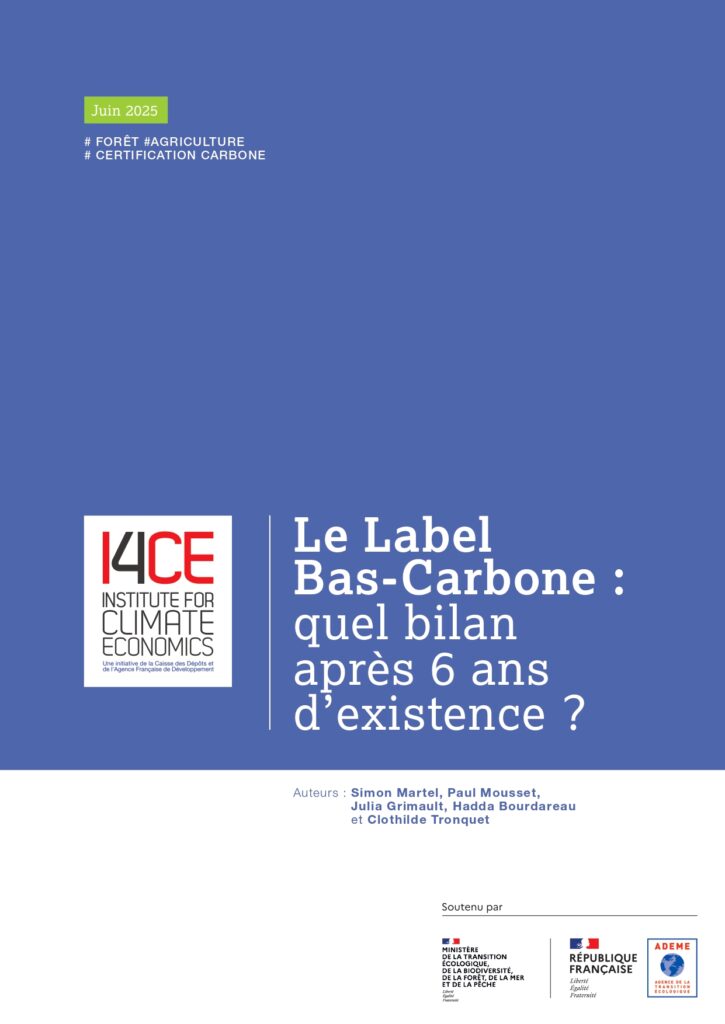 Le Label Bas-Carbone : quel bilan après 6 ans d'existence ? - I4CE